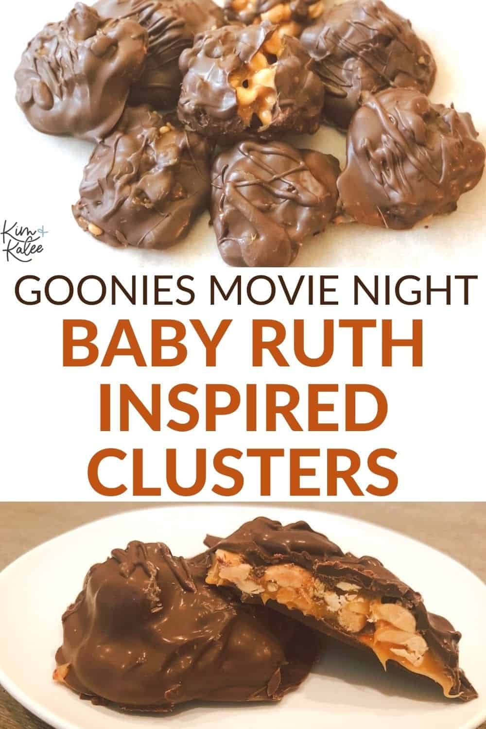 Goonies Movie Night with Baby Ruth Inspired Candy Clusters
