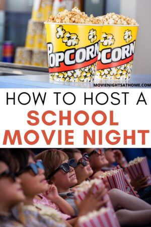 How to Easily Host a School Movie Night Every Week