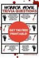 47 Fun Horror Movie Trivia Questions and Answers Printable