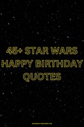 45+ Happy Birthday Star Wars Quotes, Puns & Birthday Wishes