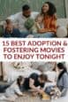 15 Best Adoption and Foster Care Movies with Kids